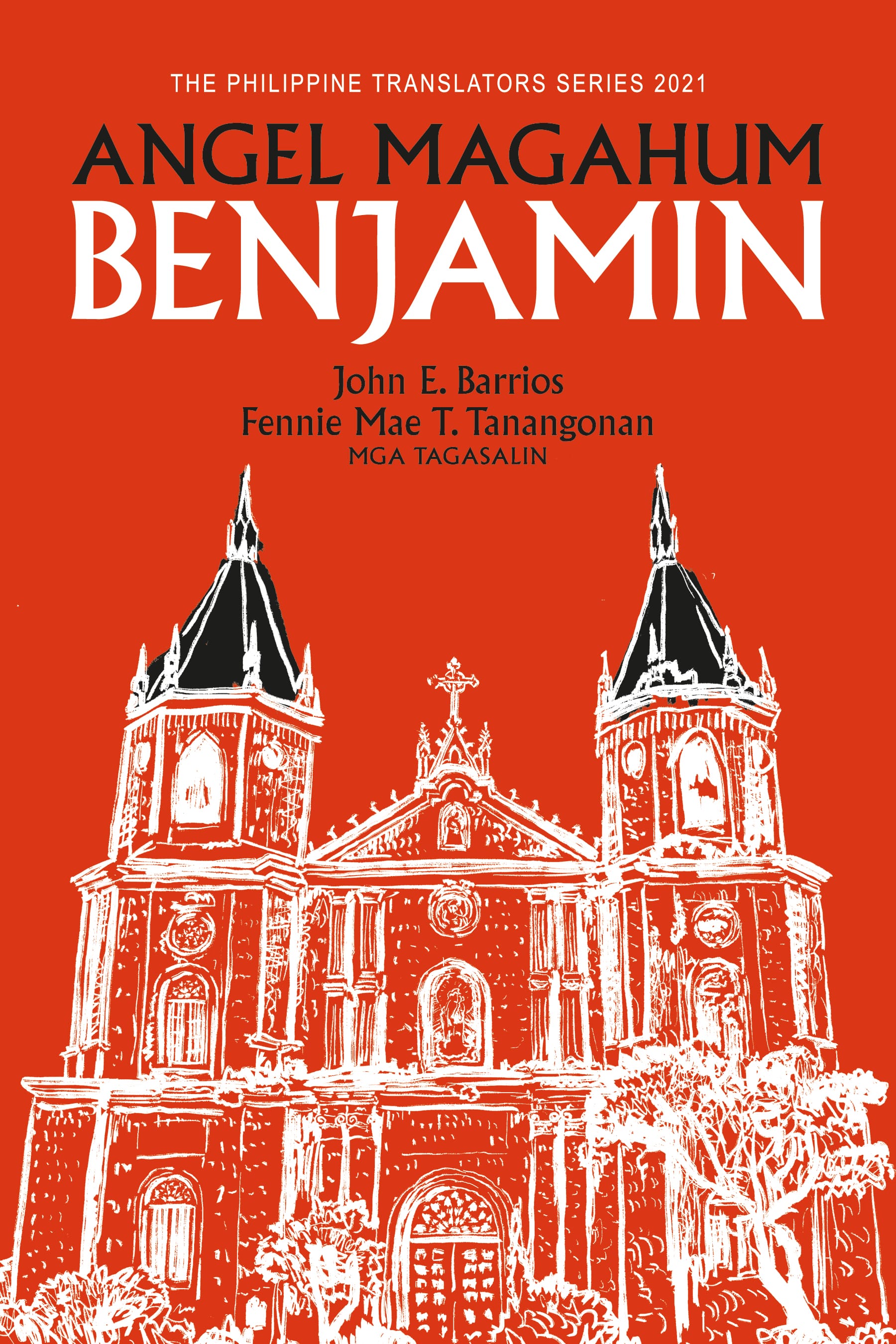 Benjamin ni Angel Magahum (The Philippine Translator Series 2021) | UP ...