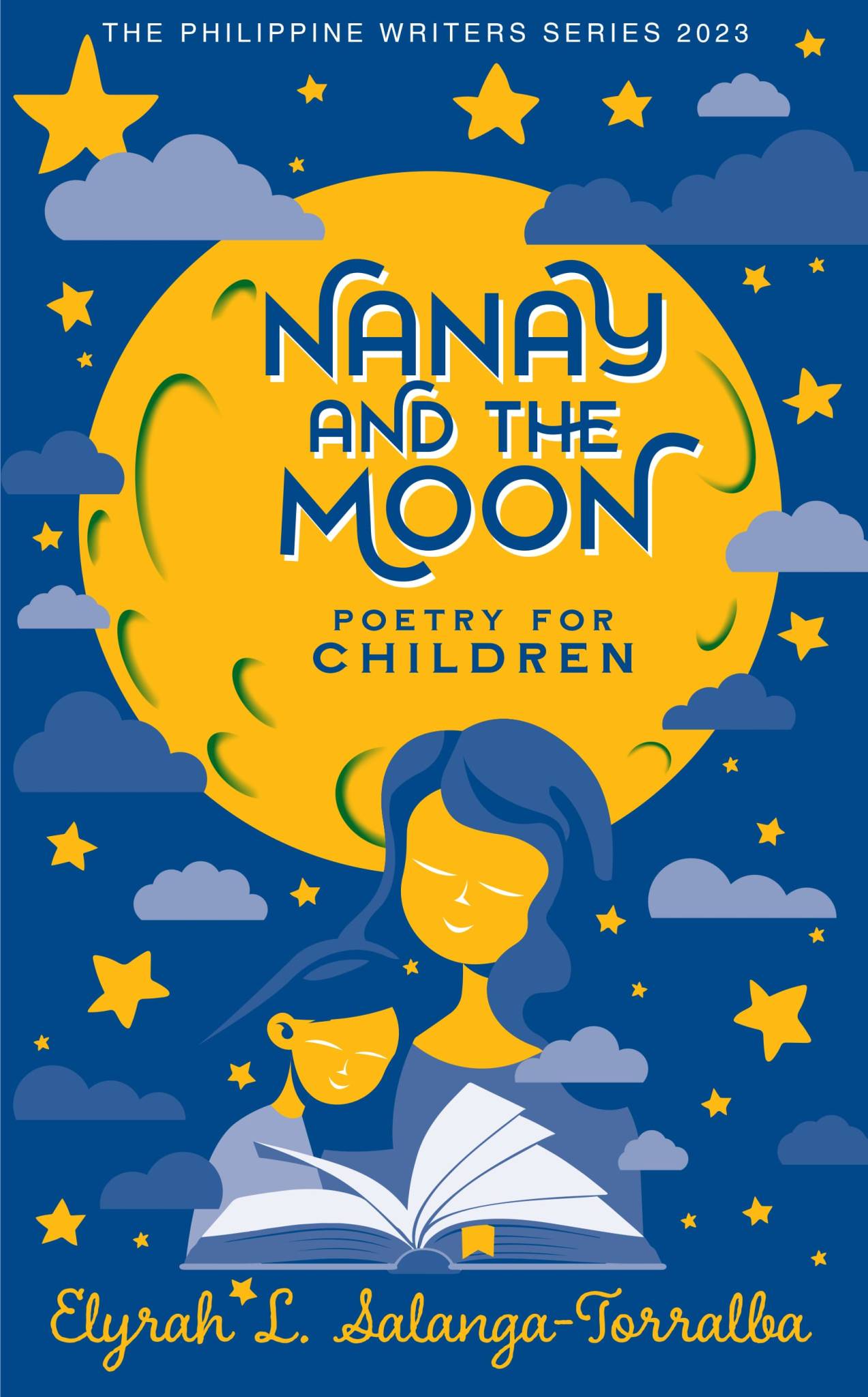 Nanay and the Moon Poetry For Children (The Philippine Writers Series ...