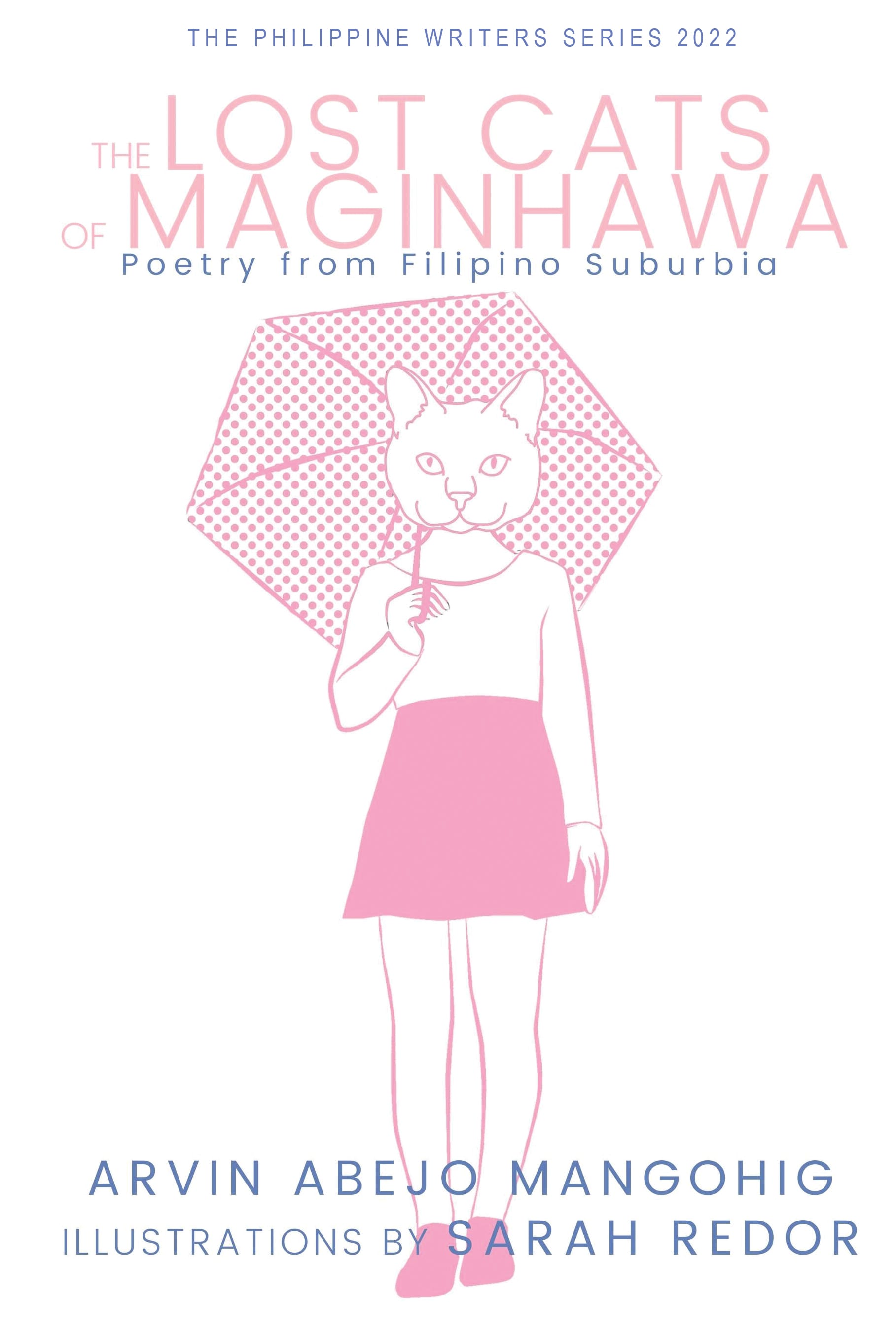 The Lost Cats Of Maginhawa Poetry from Filipino Suburbia (The ...