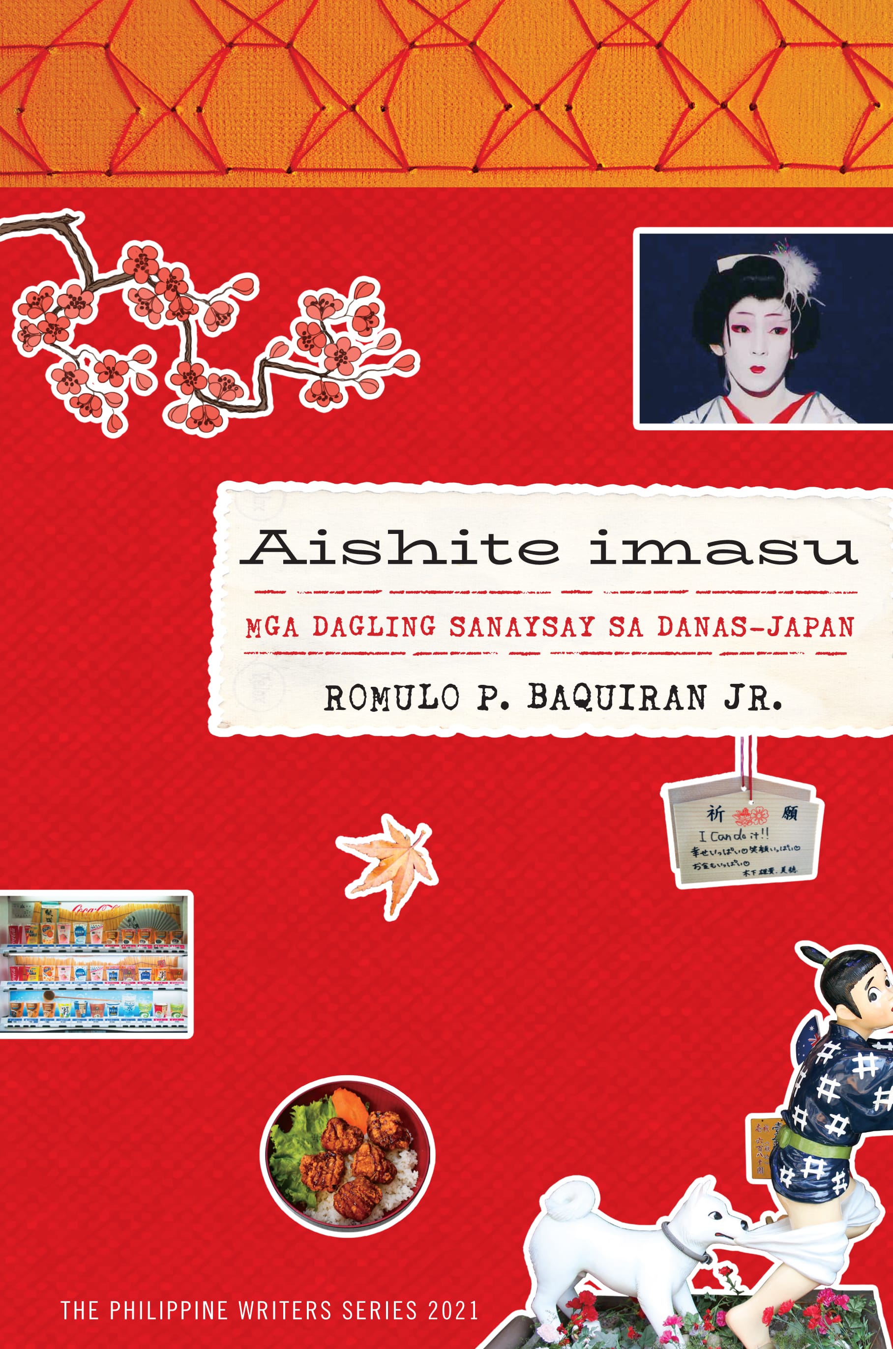 Aishite imasu Mga Dagling Sanaysay sa Danas-Japan (The Philippine ...