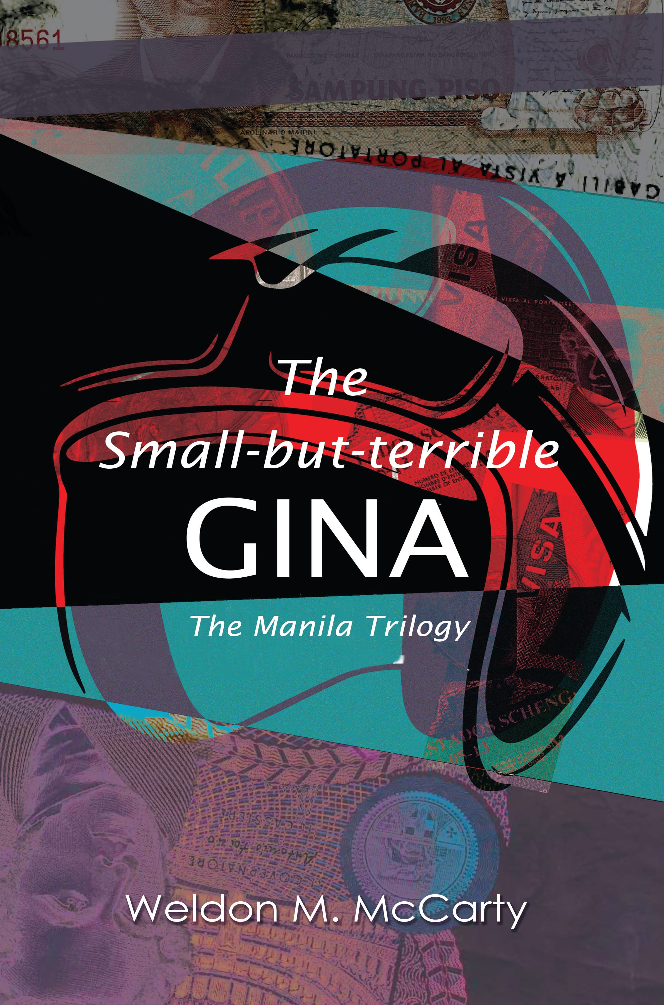 The Small-but-terrible GINA (The Manila Trilogy) | UP Press