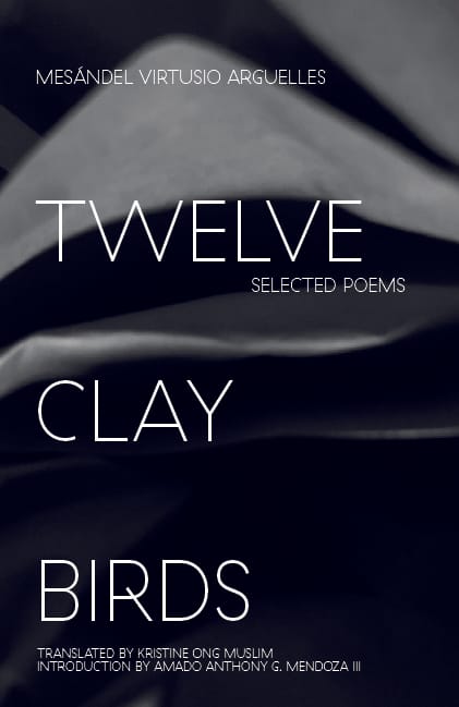 Twelve Clay Birds (Selected Poems) | UP Press