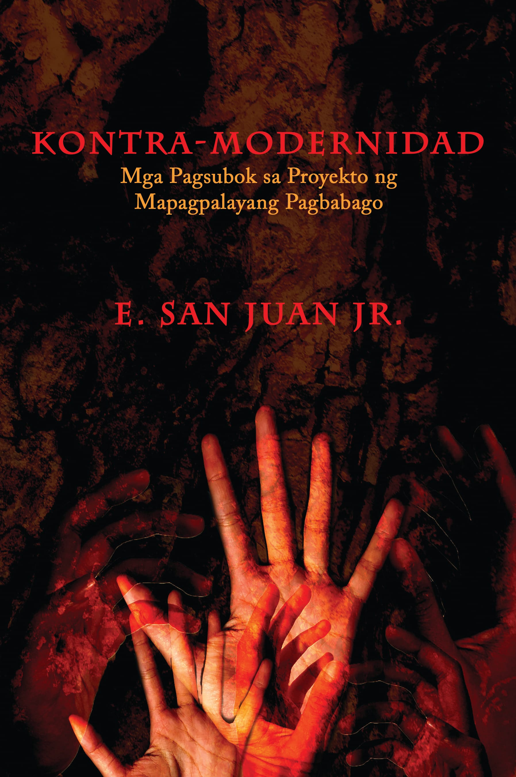 Kontra-Modernidad Mga Pagsubok sa Proyekto ng Mapagpalayang Pagbabago ...