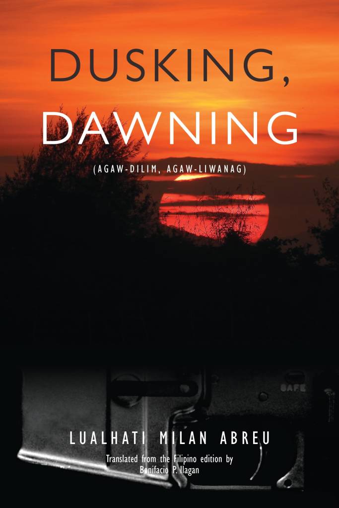 Dusking, Dawning (Agaw-Dilim, Agaw-Liwanag) | UP Press