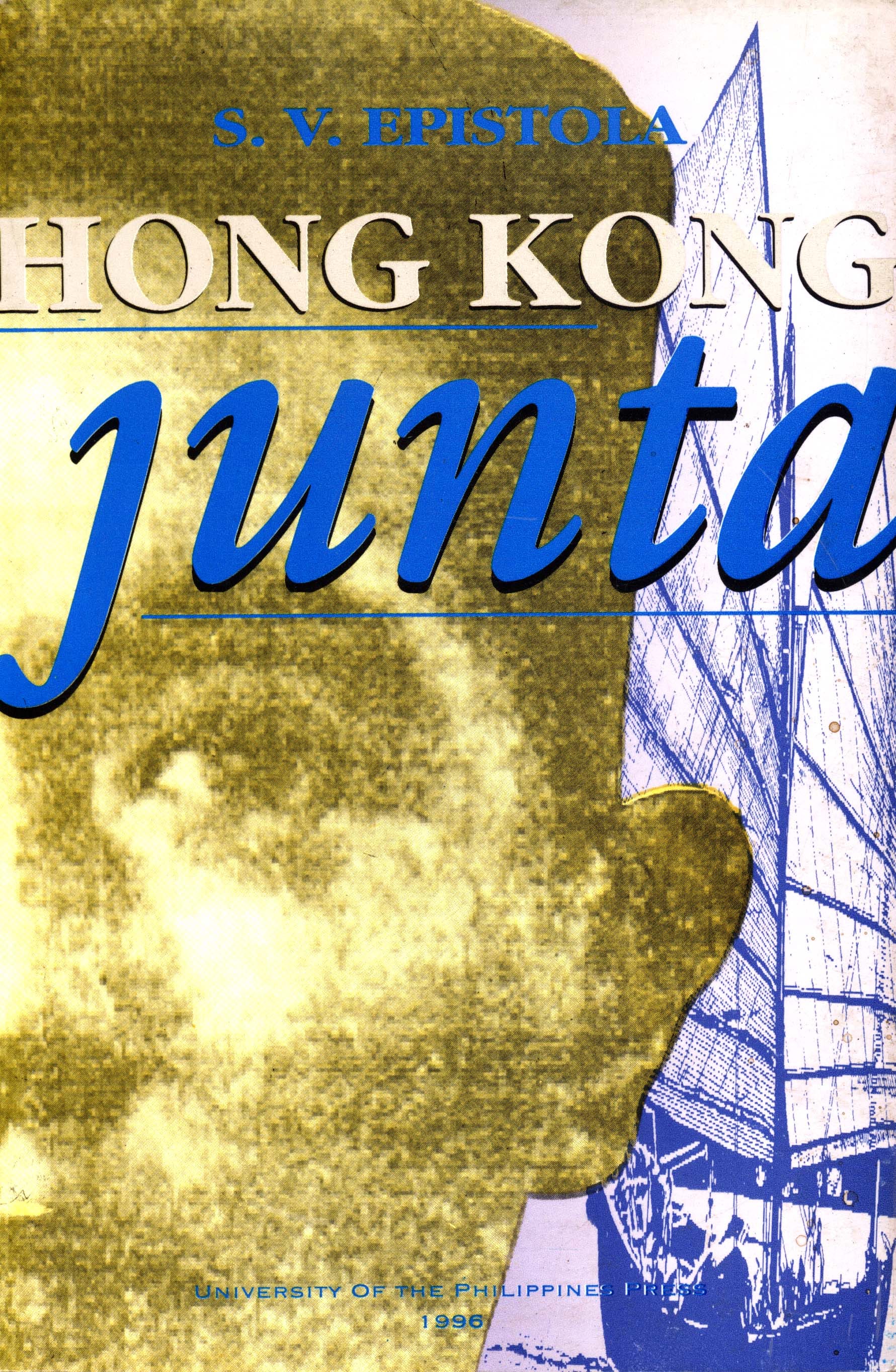 Hong Kong Junta | UP Press