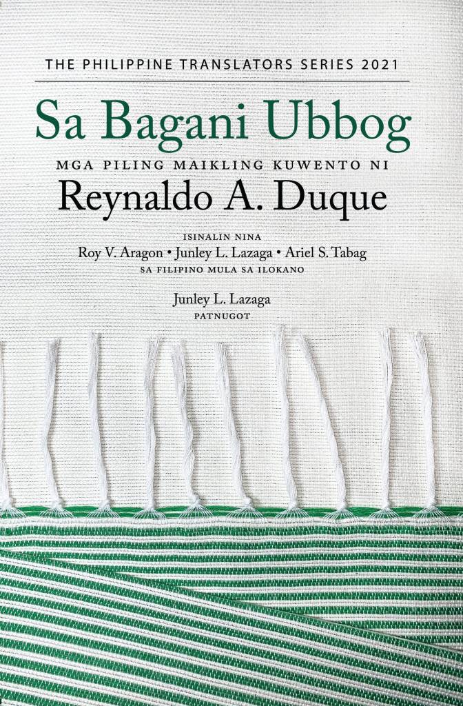 Sa Bagani Ubbog: Mga Piling Maikling Kuwento ni Reynaldo A. Duque ...