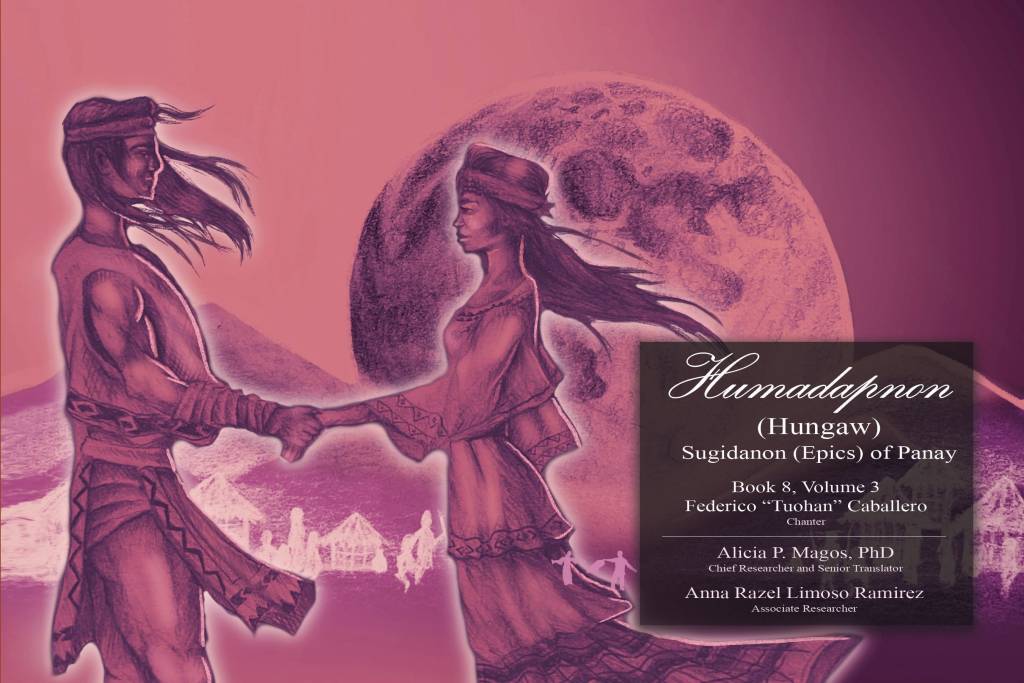 Humadapnon (Hungaw): Sugidanon (Epics) of Panay, Book 8, Volume 3 | UP ...